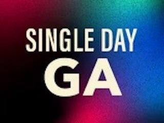 Single Day GA Tickets