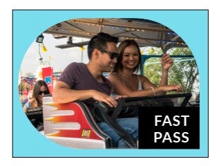 Fast Pass