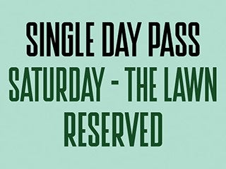 The Lawn Saturday Pass