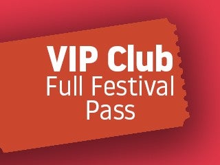 VIP Club Full Festival Pass