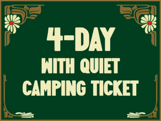 4-Day with Quiet Camping Ticket