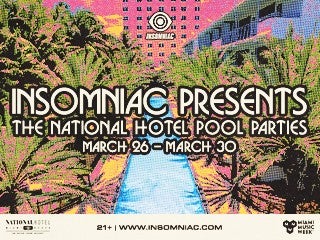 Insomniac Presents The National Hotel Pool Parties - Week Pass