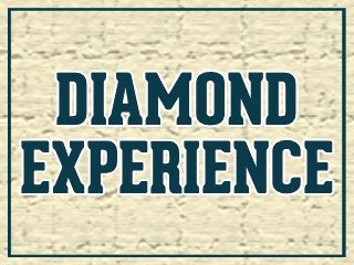 2025 Weekend Diamond Experience