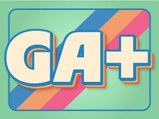 GA+ Tickets