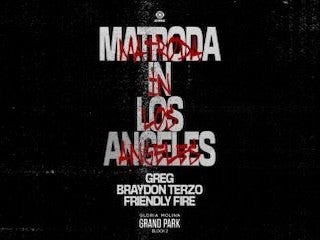 Matroda at Grand Park