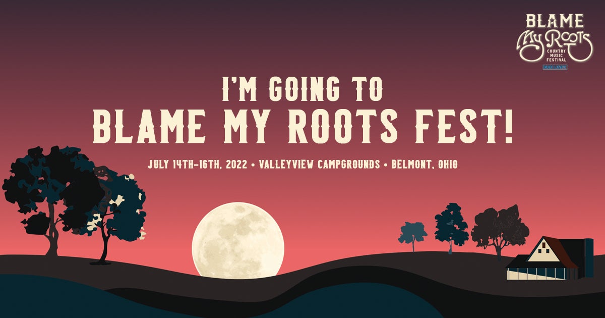 Blame My Roots Festival