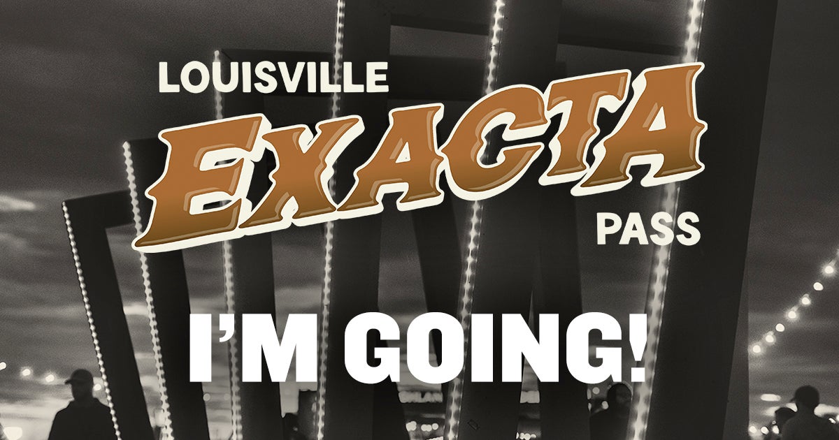 Exacta Pass (Bourbon & Beyond + Louder Than Life)