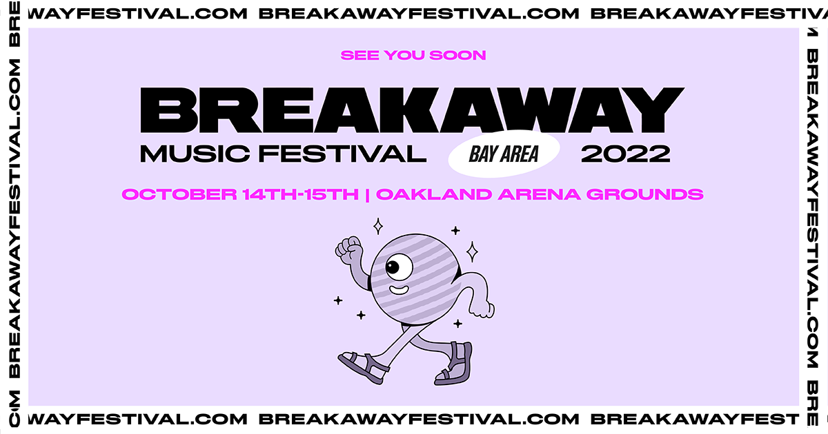 Breakaway - Bay Area