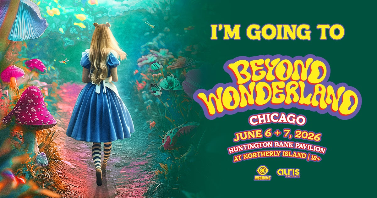 Beyond Wonderland Chicago