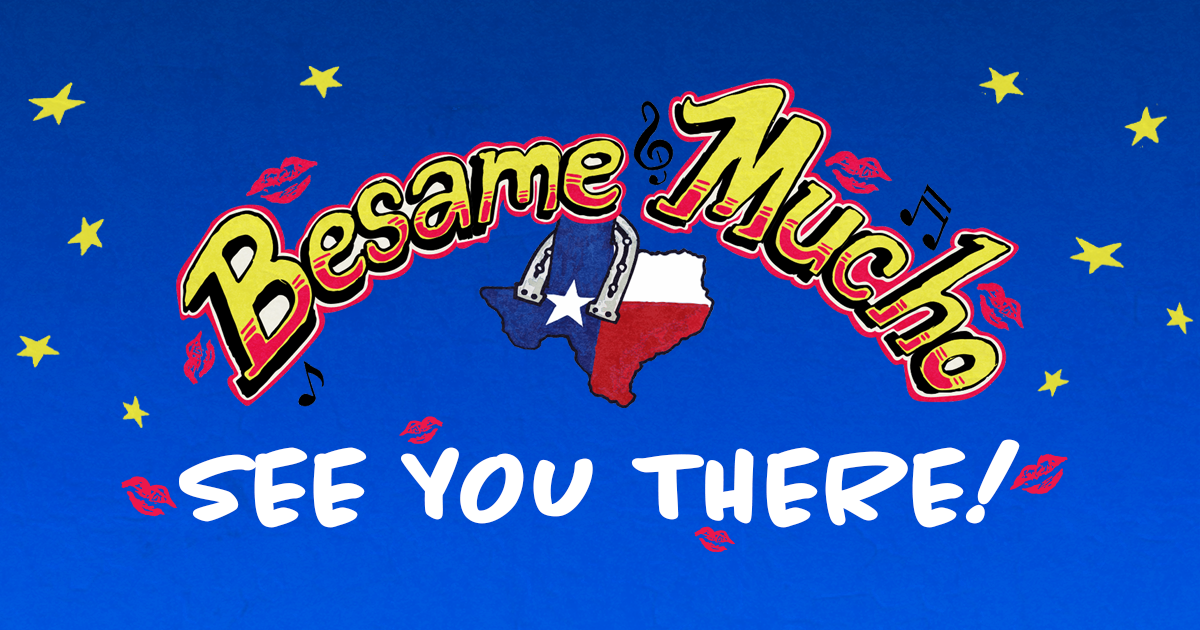 Besame Mucho - Austin